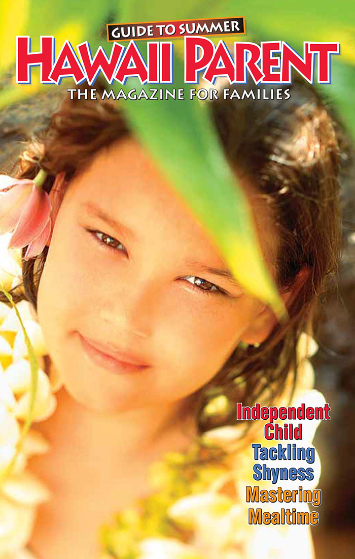 Magazine Archive - Hawaii Parent
